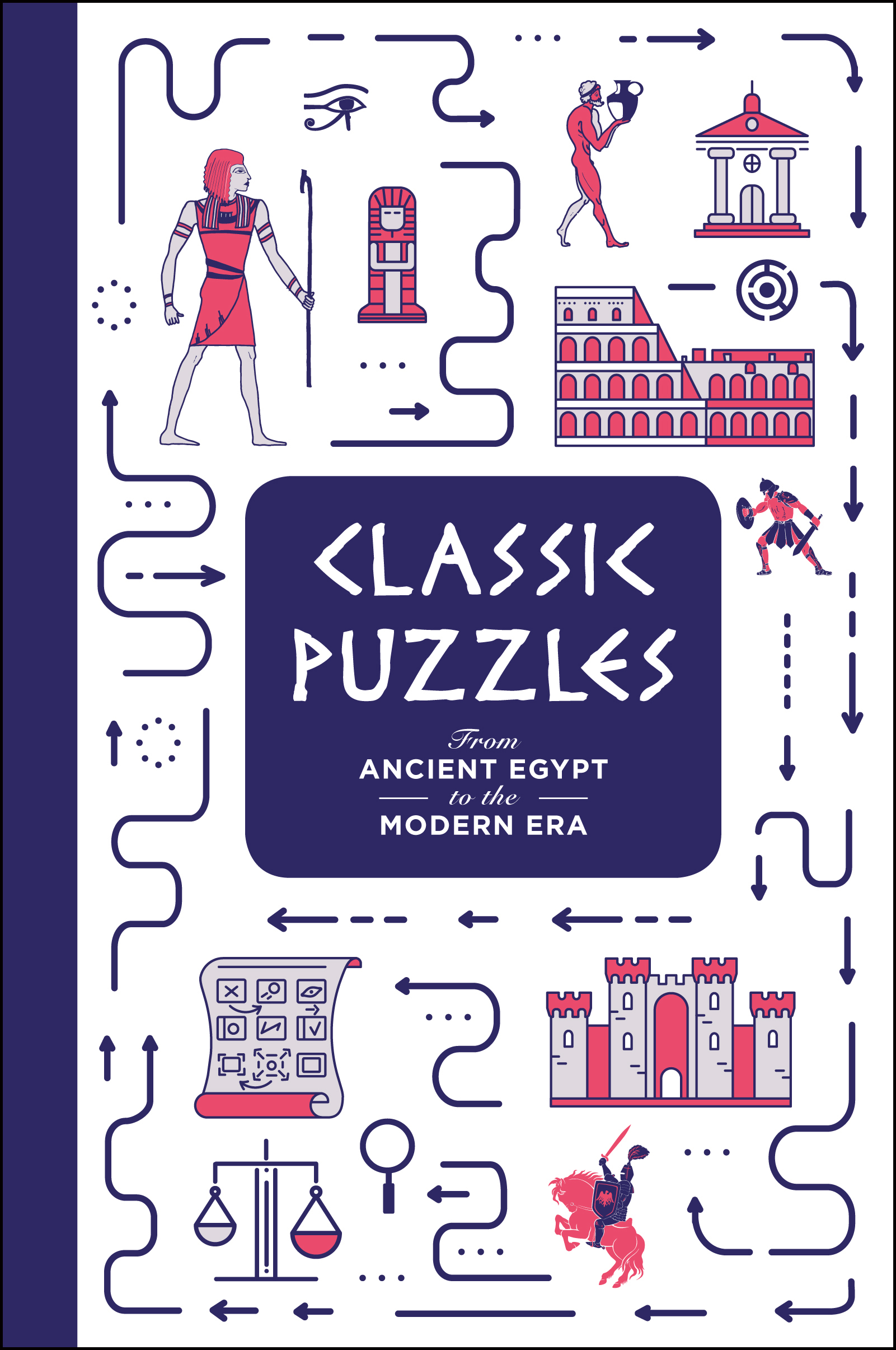 Classic Puzzles: From Ancient Egypt to the Modern Era by Tim Dedopulos ...