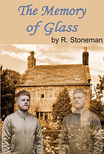 The Memory of Glass by R. Stoneman | Goodreads