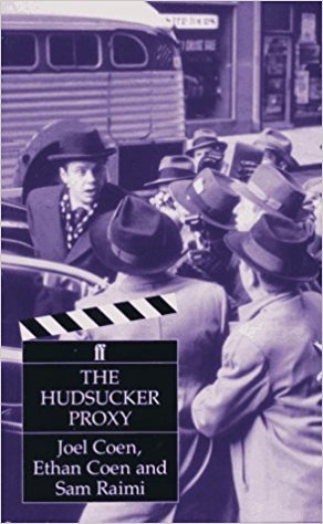 The Hudsucker Proxy by Joel Coen | Goodreads