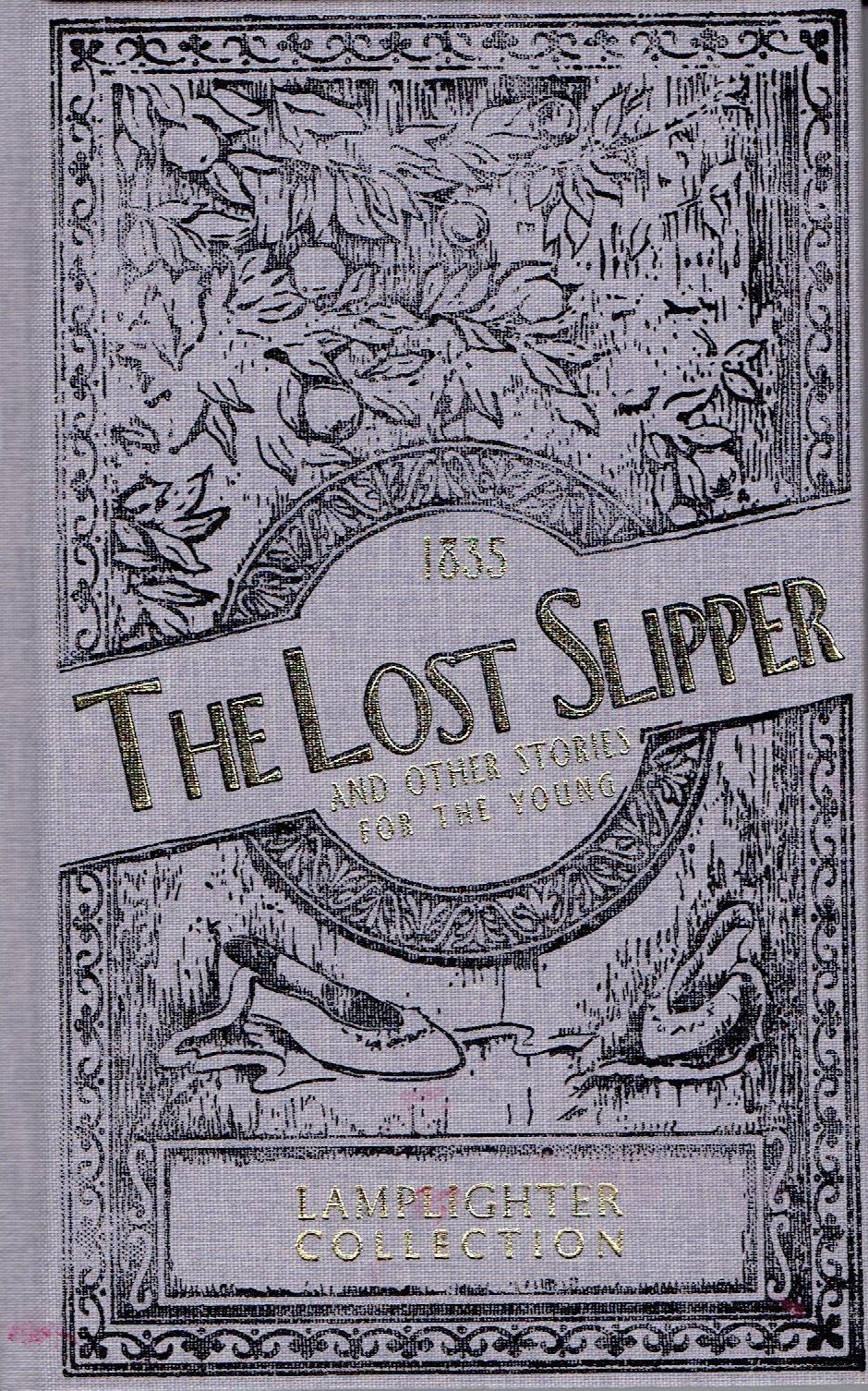 The Lost Slipper and Other Stories for the Young by Various | Goodreads