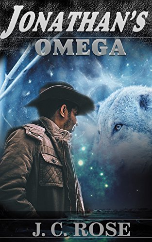 Jonathan's Omega (Timber Ridge Wolf Shifter Pack #1) by J.C. Rose ...