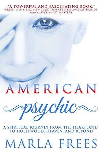 American Psychic: A Spiritual Journey from the Heartland to Hollywood ...
