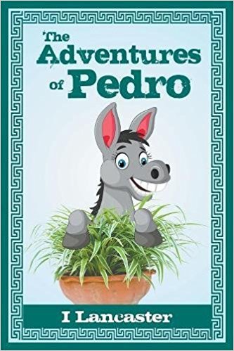 The Adventures of Pedro by I. Lancaster | Goodreads