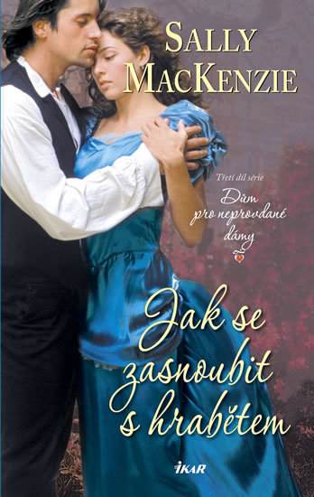 Jak se zasnoubit s hrabětem by Sally MacKenzie | Goodreads