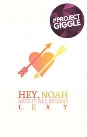 Hey, Noah by alexiskeller1 | Goodreads