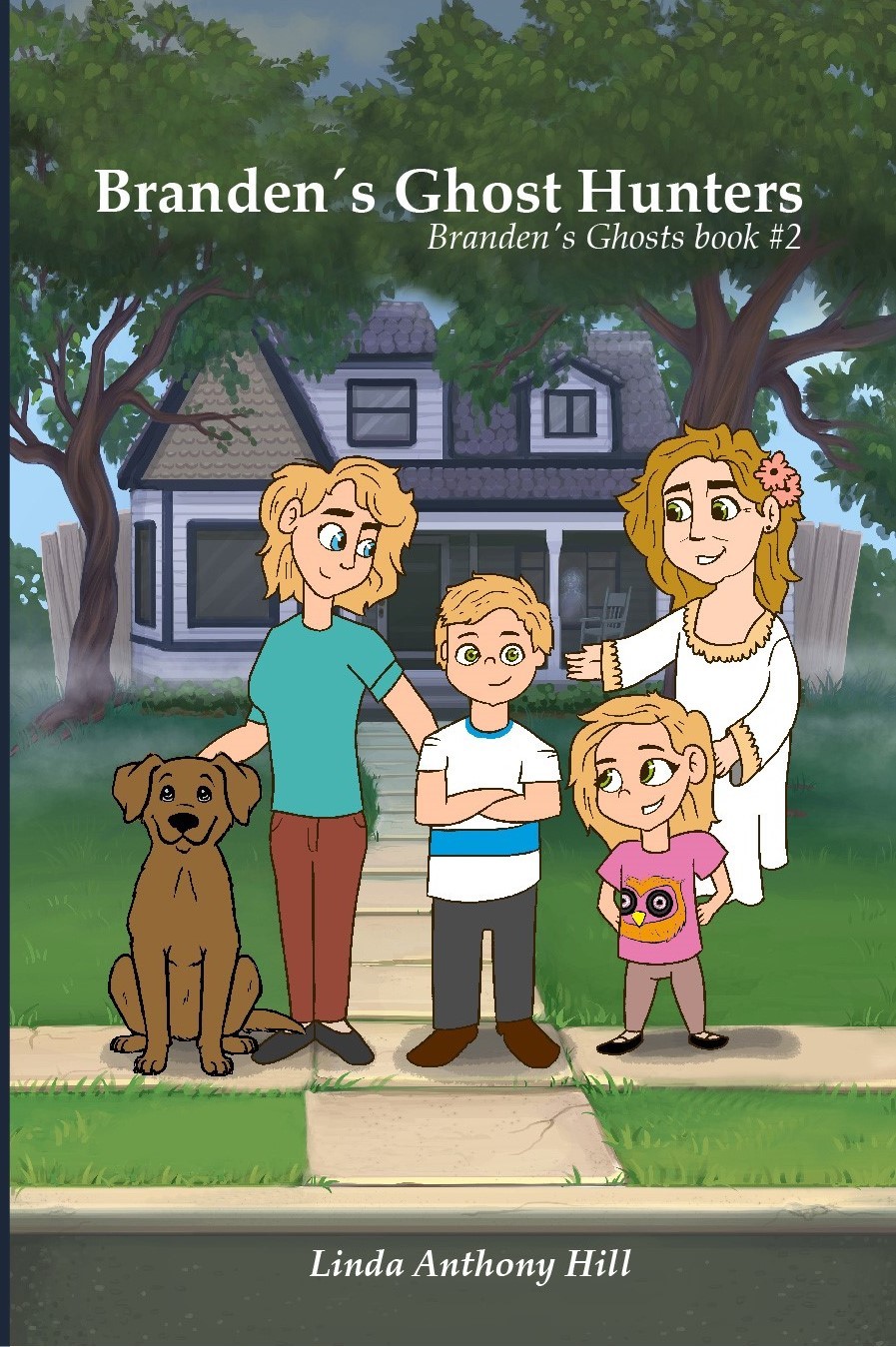 Branden's Ghost Hunters (Branden's Ghosts #2) by Linda Anthony Hill ...