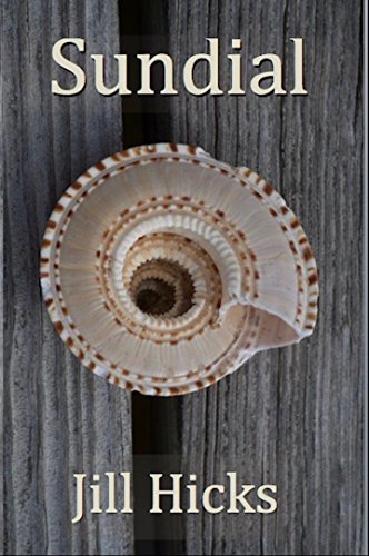 Sundial by Jill Hicks | Goodreads