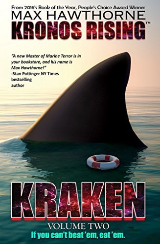Kraken: Volume Two (Kronos Rising #3) by Max Hawthorne | Goodreads
