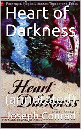 Heart of Darkness: (annotated) by Joseph Conrad | Goodreads