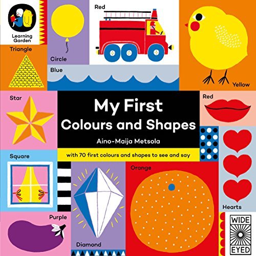 My First Colours and Shapes (The Learning Garden) [Board book] by Aino ...
