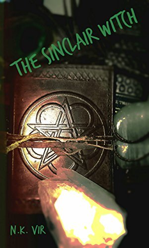 The Sinclair Witch by N.K. Vir | Goodreads