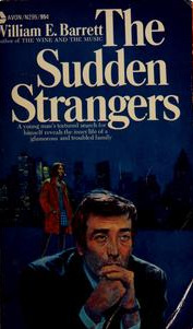 The Sudden Strangers by William Edmund Barrett | Goodreads