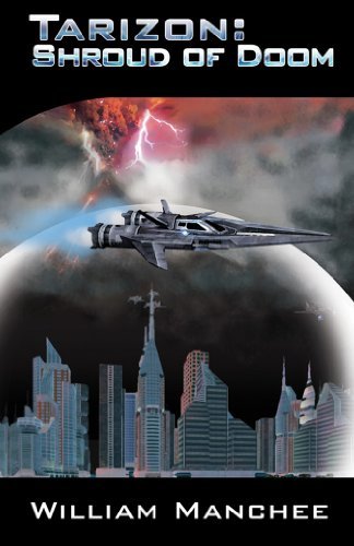 Shroud of Doom (Tarizon Saga Book 2) by William Manchee | Goodreads