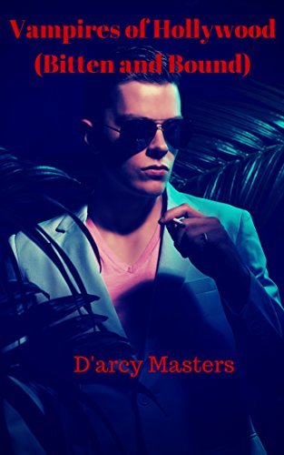 Bitten and Bound by D'arcy Masters | Goodreads