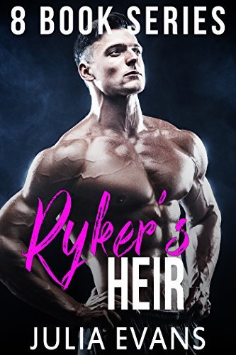 Ryker's Heir: Eight Book Box Set by Julia Evans | Goodreads