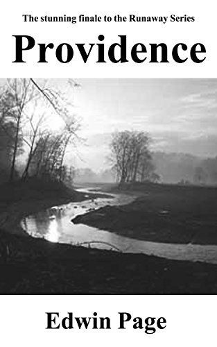 Providence (Runaway Series Book 4) by Edwin Page | Goodreads