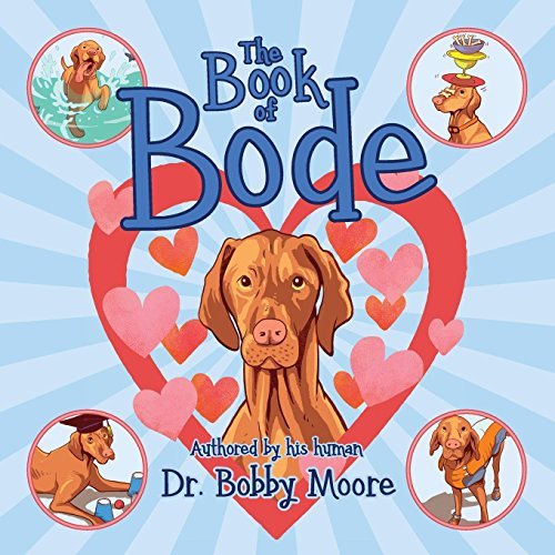 The Book of Bode by Bobby Moore | Goodreads
