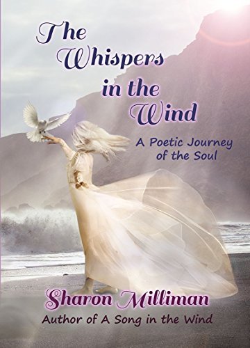The Whispers in the Wind: A Poetic Journey of the Soul by Sharon ...