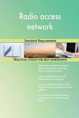 Radio access network Standard Requirements by Gerardus Blokdyk | Goodreads