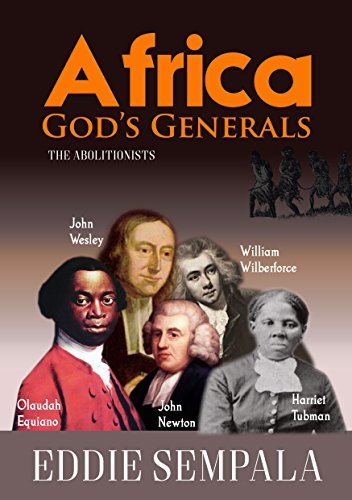 Africa God's Pacesetters: The Abolitionists by Eddie Sempala | Goodreads