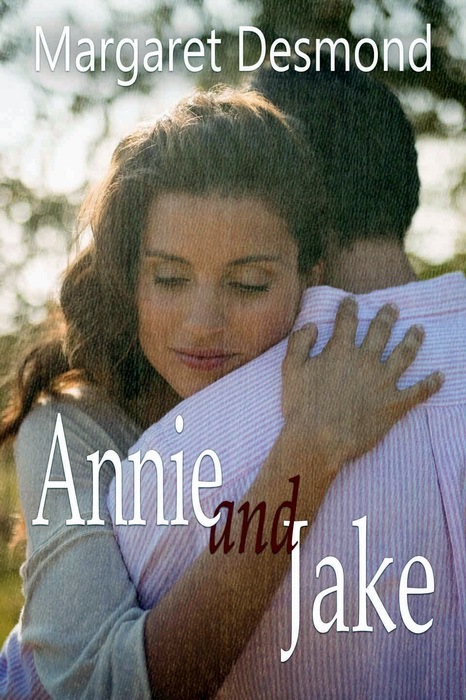 Annie and Jake (King's Valley #4) by Margaret Desmond | Goodreads