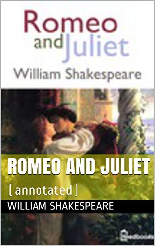Romeo and Juliet: (annotated) by William Shakespeare | Goodreads