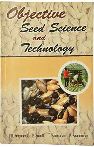 Objective Seed Science And Technology by Bulamuyga Ranganayaki PR ...
