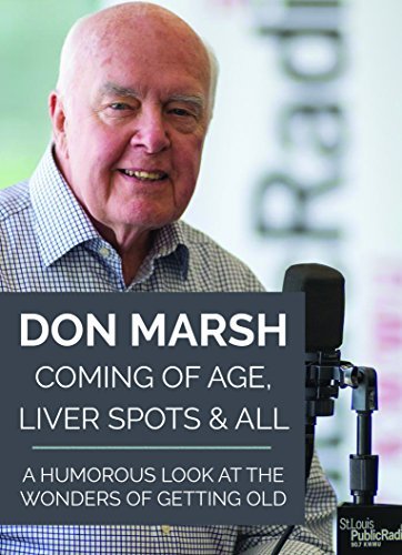 Coming of Age, Liver Spots & All : A Humorous Look at the Wonders of ...