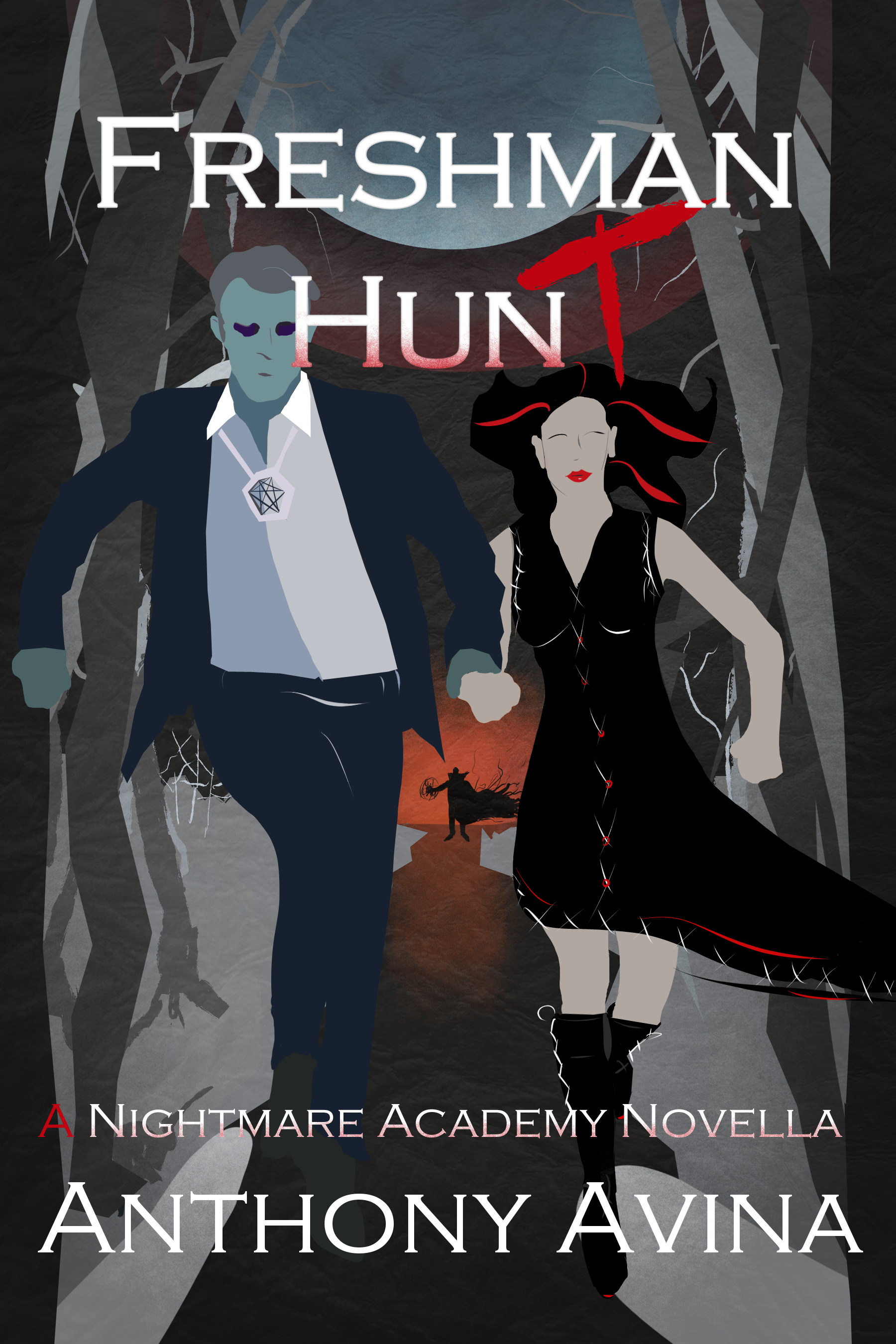 Freshman Hunt: A Nightmare Academy Novella by Anthony Avina | Goodreads