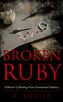 Broken Ruby by K. Louise | Goodreads
