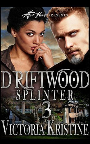Splinter (Driftwood #3) by Victoria Kristine | Goodreads