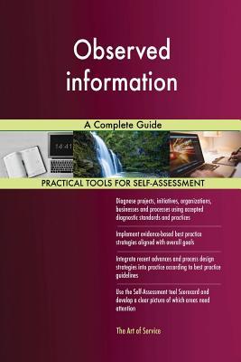 Observed information A Complete Guide by Gerardus Blokdyk | Goodreads