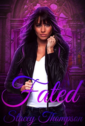 Fated by Stacey Thompson | Goodreads