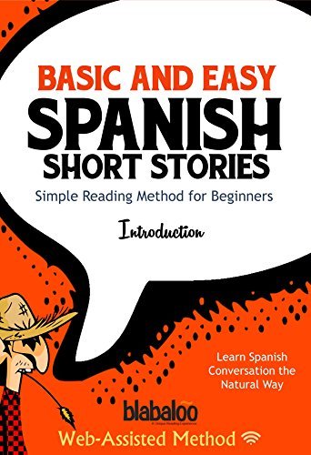 Basic And Easy Spanish Short Stories: Simple Reading Method for ...