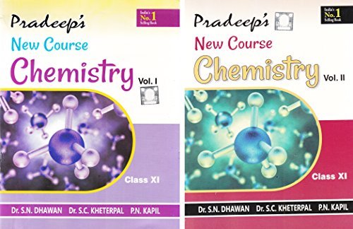 Pradeep's New Course Chemistry for Class 11 - 2018-2019 Session by S.N ...