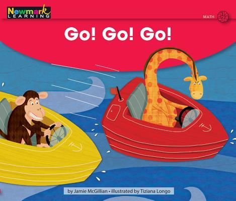 Go! Go! Go! Leveled Text (Early Rising Readers by Jamie McGillian ...