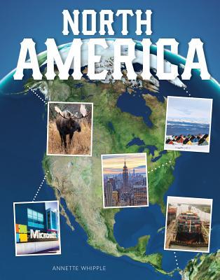 North America by Annette Whipple | Goodreads