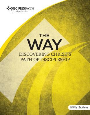 Disciples Path for Students: The Way [Vol 2] by Lifeway Christian ...