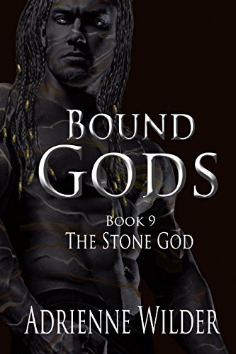 The Stone God (Bound Gods #9) by Adrienne Wilder | Goodreads