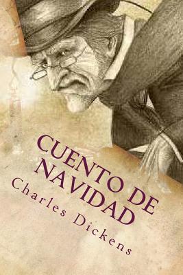 Cuento de Navidad (Spanish Edition) by Charles Dickens | Goodreads