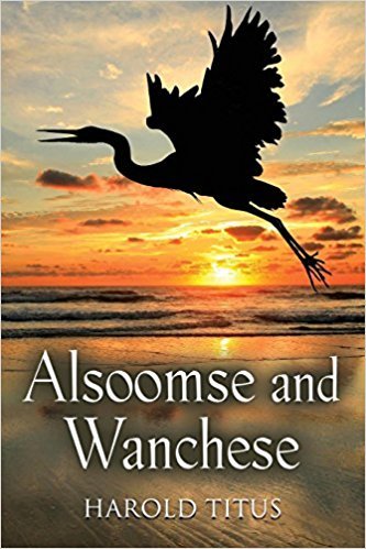 Alsoomse and Wanchese by Harold Titus | Goodreads