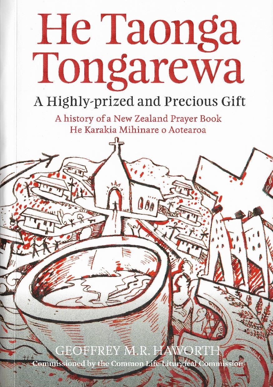 He Taonga Tongarewa - A Highly-prized and Precious Gift: A history of a ...