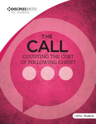 Disciples Path for Students - The Call: Student Book [Vol 3] by Lifeway ...
