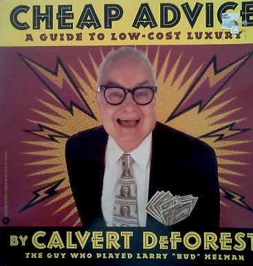 Cheap Advice by Calvert Deforest | Goodreads