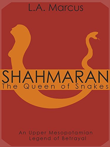 Shahmaran: The Queen of Snakes by L.A Marcus | Goodreads