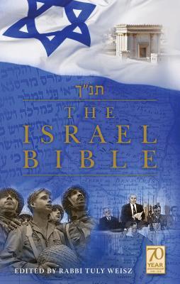 The Israel Bible - Hebrew English Translated Bible : Honoring the Land ...