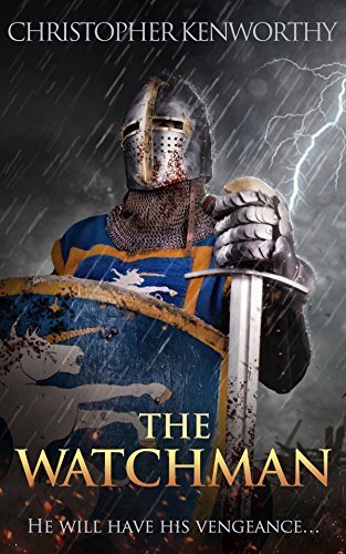 The Watchman: An Epic Fantasy Adventure by Christopher Kenworthy ...