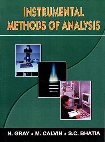 Instrumental Methods of Analysis by N. Gray | Goodreads