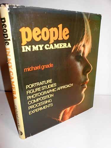 People in My Camera by Michael Gnade | Goodreads