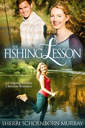 The Fishing Lesson by Sherri Schoenborn Murray | Goodreads